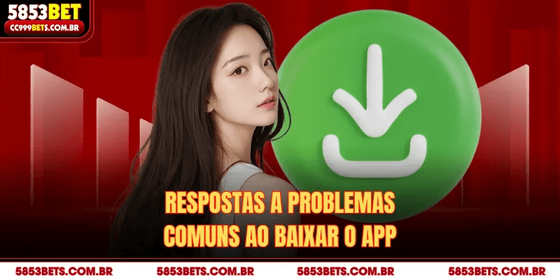 Baixar o aplicativo 5853 - Guia detalhado completo